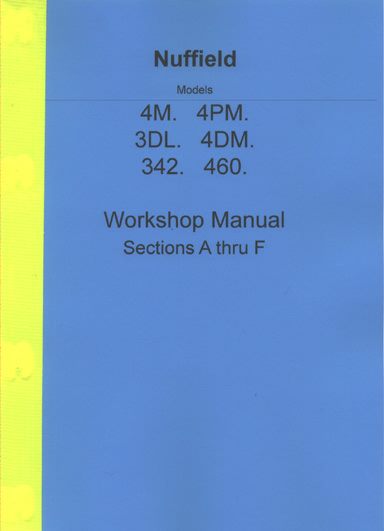 NUFFIELD 460. 4M. 4PM.3DL.4DM.342. WORKSHOP MANUAL : BidBud