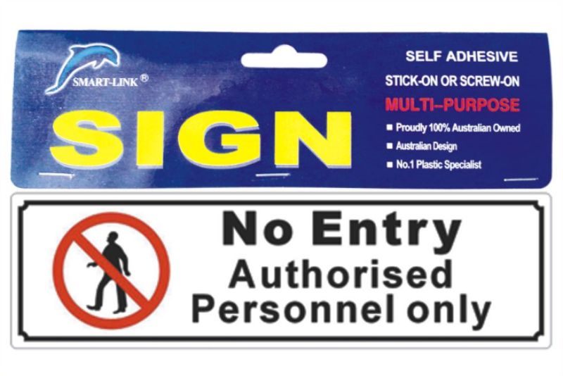 Plastic Sign - No Entry Authorised (Set of 6) : BidBud