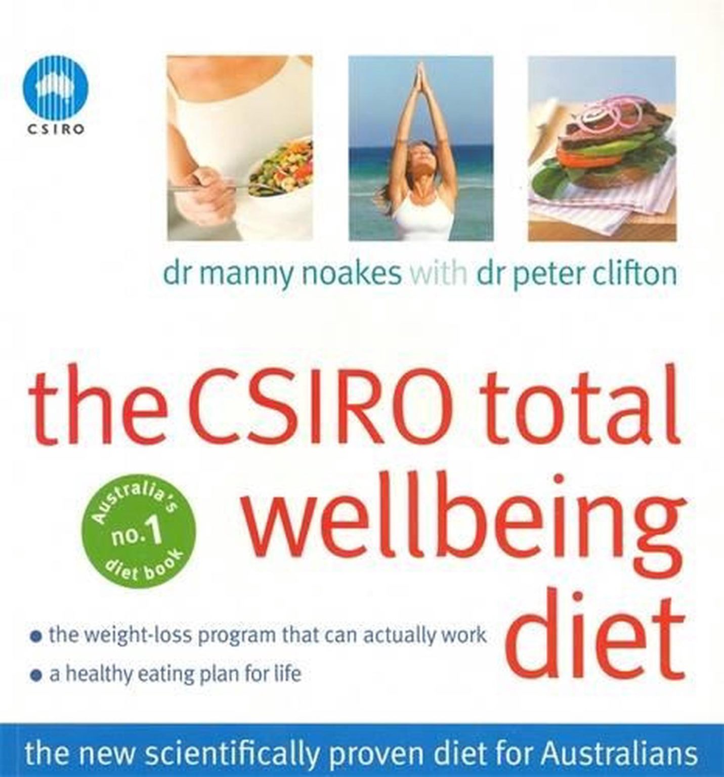 The CSIRO Total Wellbeing Diet by Peter Clifton : BidBud